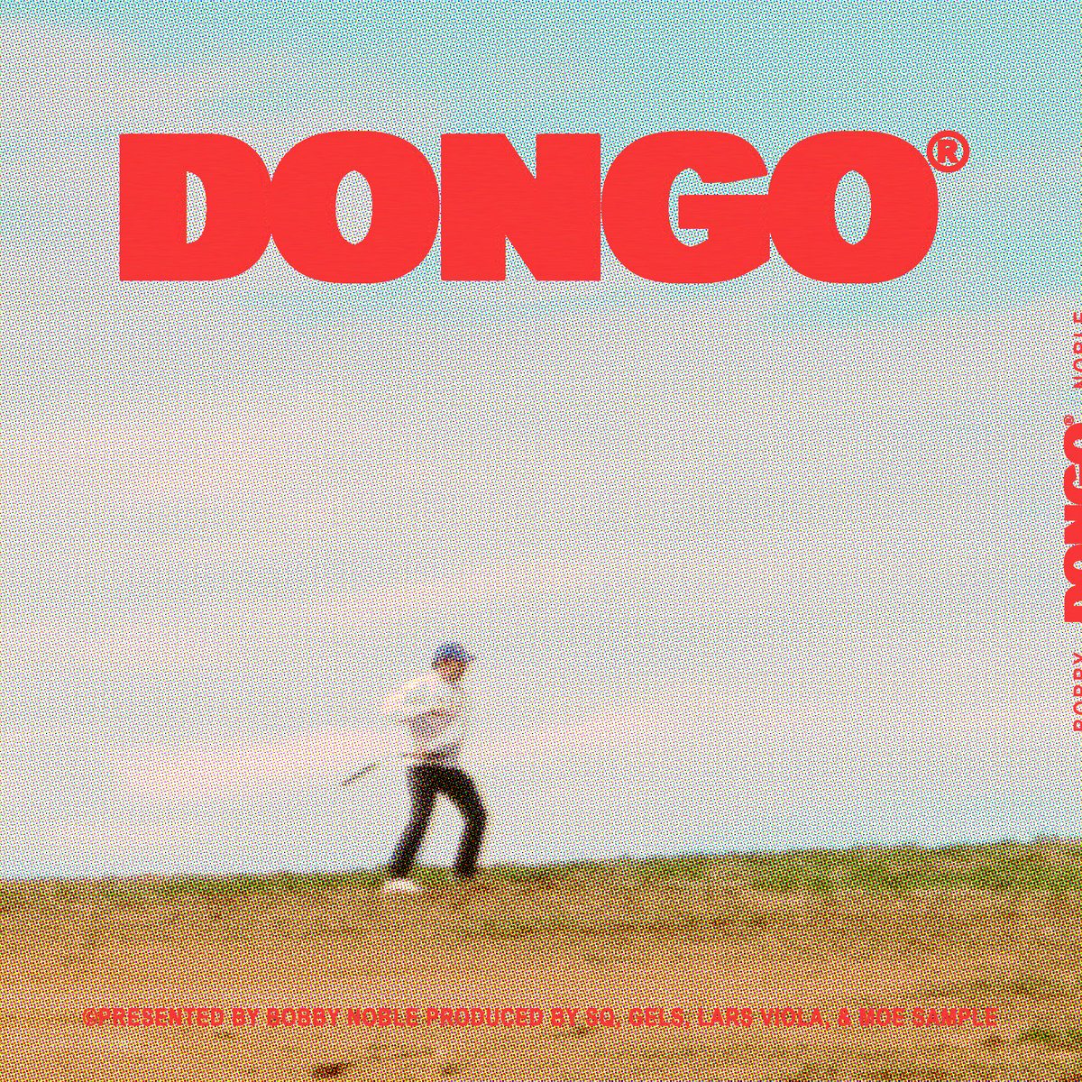 Dongo by Bobby Noble (Album): Reviews, Ratings, Credits, Song list ...