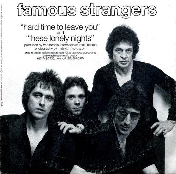Hard Time to Leave You / These Lonely Nights by Famous Strangers ...