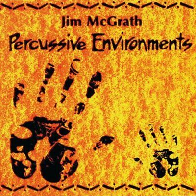 Percussive Environments by Jim McGrath (Album, Tribal Ambient): Reviews ...