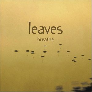 Leaves Albums: songs, discography, biography, and listening guide ...