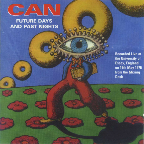 Future Days and Past Nights by Can (Bootleg; Tachika; CANTLCD-330 ...
