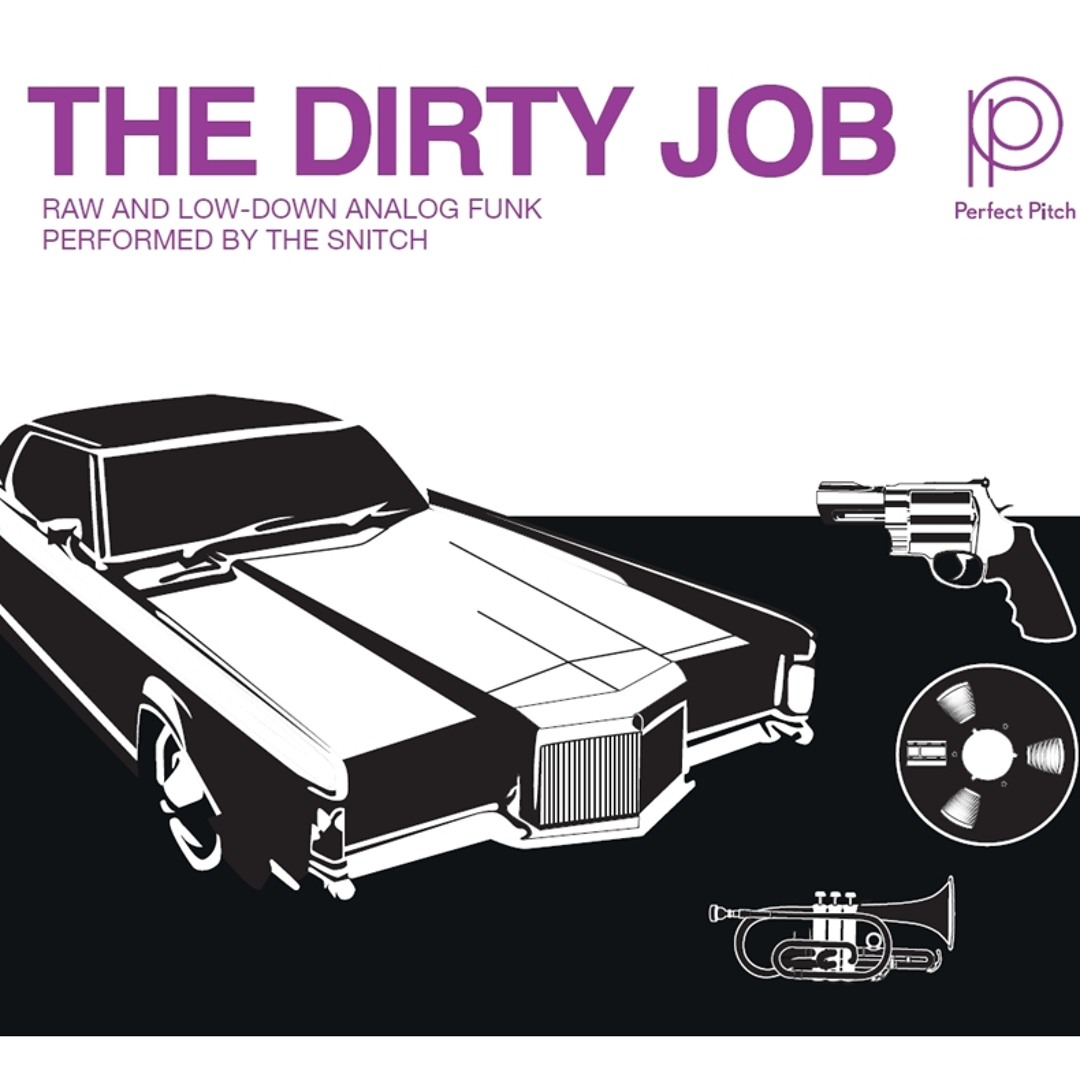 The Dirty Job by The Snitch (Album, Funk): Reviews, Ratings, Credits ...