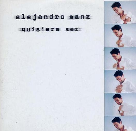 Quisiera ser by Alejandro Sanz (Single, Canción melódica): Reviews ...