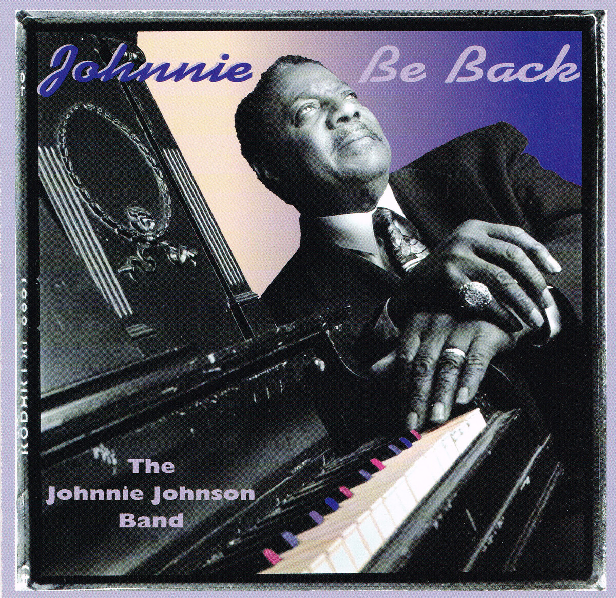 Johnnie Be Back by The Johnnie Johnson Band (Album): Reviews, Ratings ...