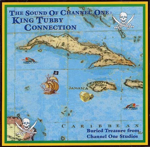 The Sound of Channel One: King Tubby Connection by King Tubby ...