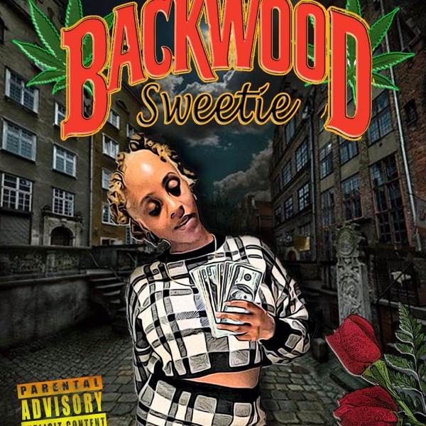 Whatchu Know Bout Me by Backwood Sweetie (Single): Reviews, Ratings, Credits, Song list - Rate ...