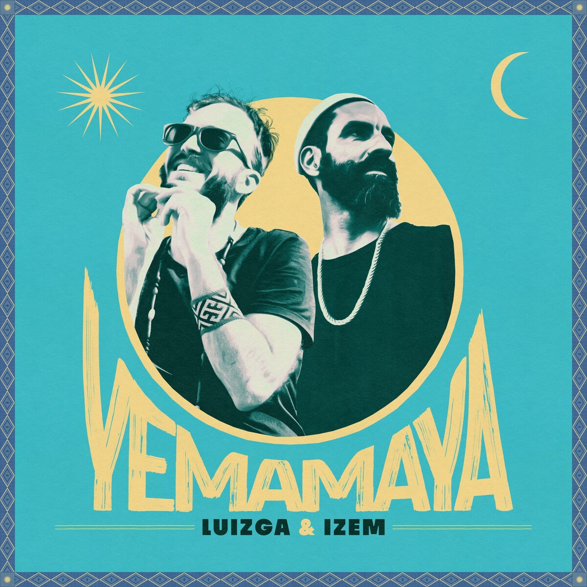 Yemamaya by Luizga & iZem (Single): Reviews, Ratings, Credits, Song ...