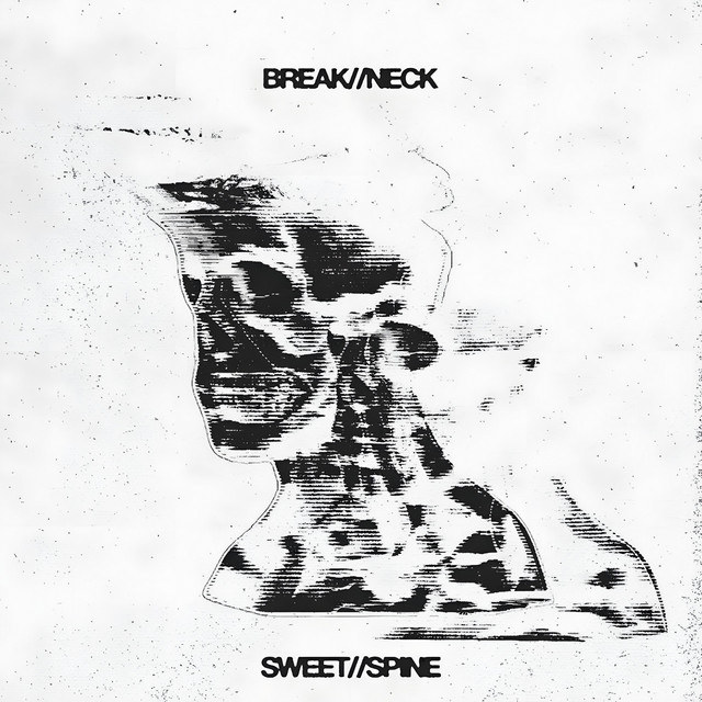 break//neck by Sweet Spine (Album, Alternative Rock): Reviews, Ratings ...