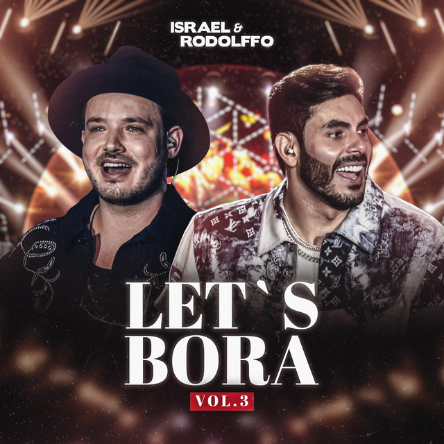 Let's bora, vol. 3 by Israel & Rodolffo (Album): Reviews, Ratings ...