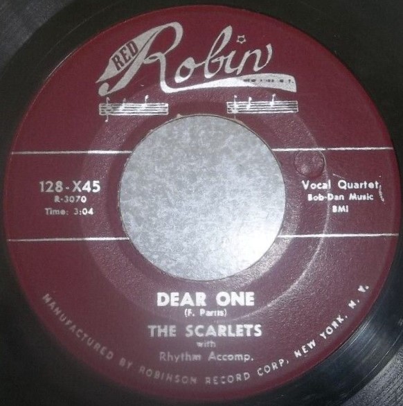 Dear One / I've Lost by The Scarlets (Single; Red Robin; 128-X45 ...