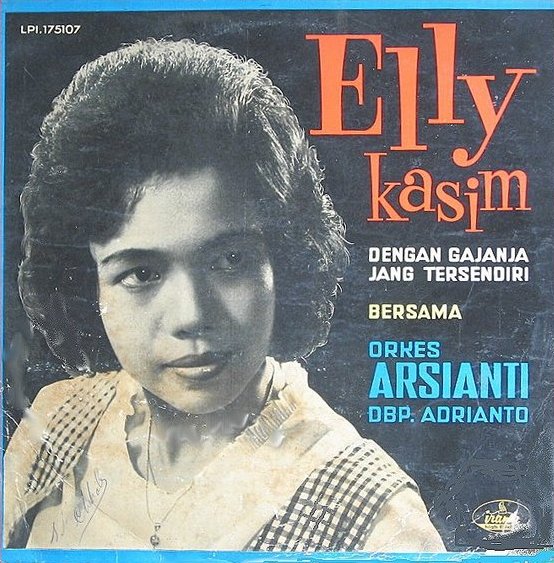 Dengan Gajanja Jang Tersendiri by Elly Kasim (Album, Pop Minang ...
