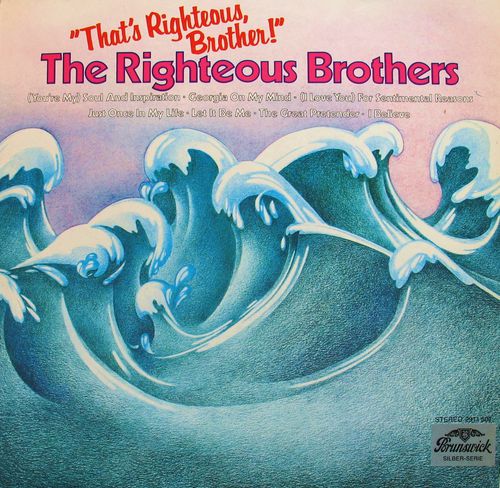 "That's Righteous, Brother!" by The Righteous Brothers (Compilation ...