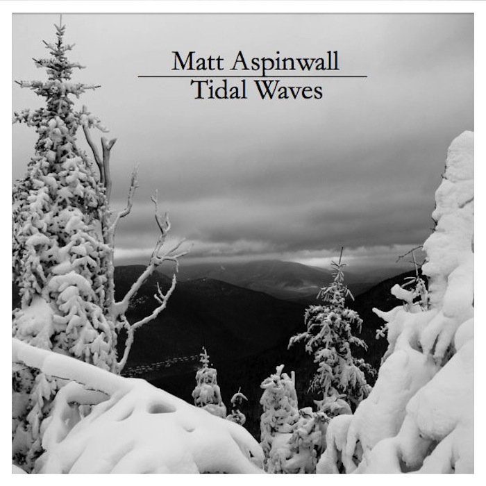 Matt Aspinwall / Tidal Waves by Matt Aspinwall / Tidal Waves (Album ...