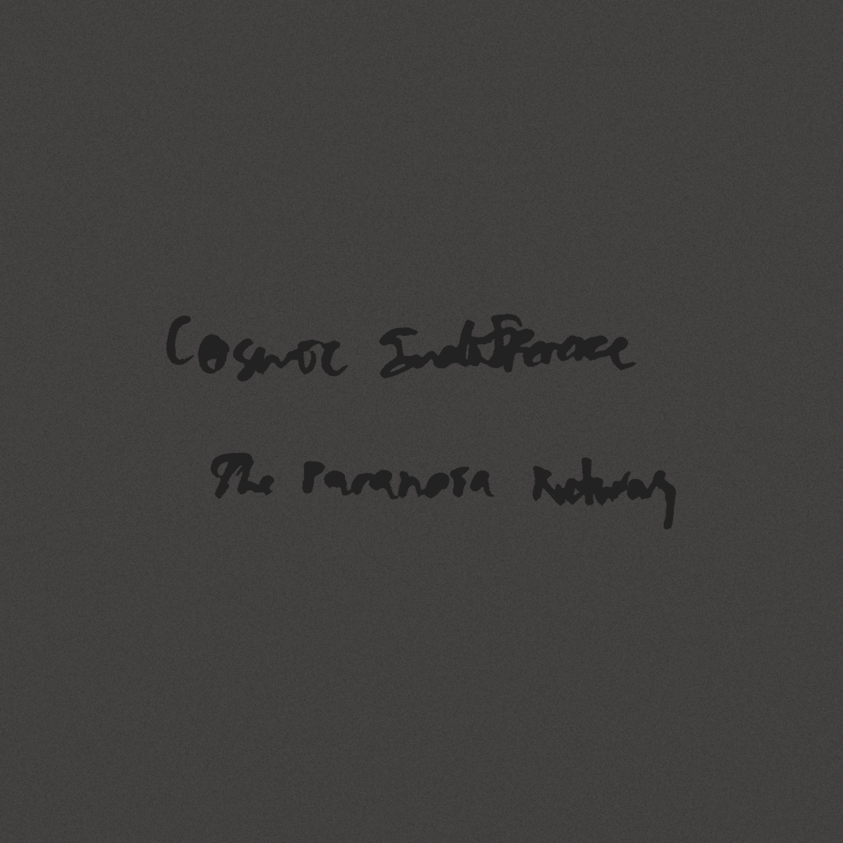 The Paranoia Returns by Cosmic Indifference (Single, Drone): Reviews ...