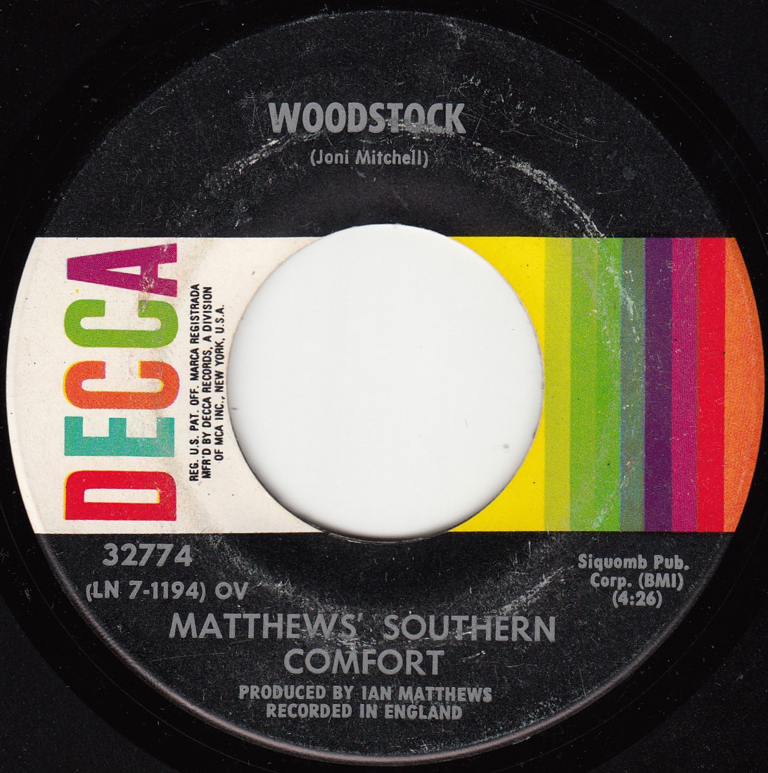Woodstock / Ballad of Obray Ramsey by Matthews Southern Comfort (Single ...