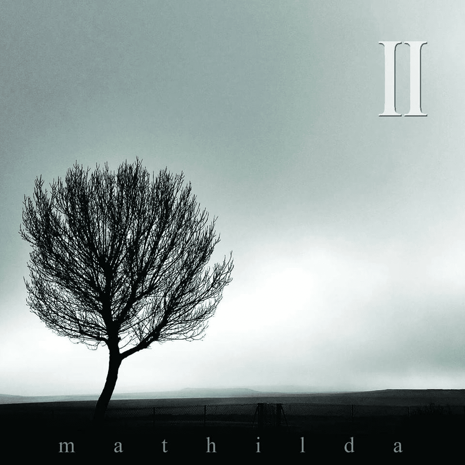 II by Mathilda (Album; The Fish Factory; TFF CD 061-16): Reviews ...