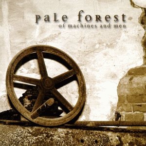 Of Machines and Men by Pale Forest (Album, Alternative Rock): Reviews ...