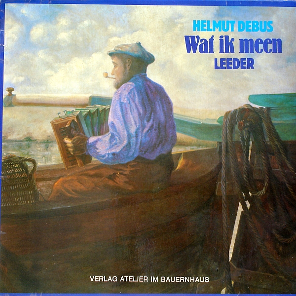 Wat ik meen by Helmut Debus (Album, Contemporary Folk): Reviews ...