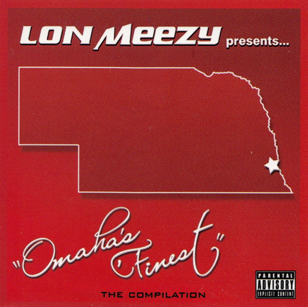 Omaha's Finest by Lon Meezy (Compilation): Reviews, Ratings, Credits ...