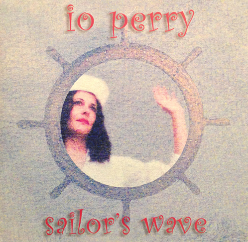 Sailor's Wave by Io Perry (Album): Reviews, Ratings, Credits, Song list - Rate Your Music