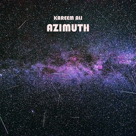 Azimuth by Kareem Ali (Album, Ambient House): Reviews, Ratings, Credits, Song list - Rate Your Music