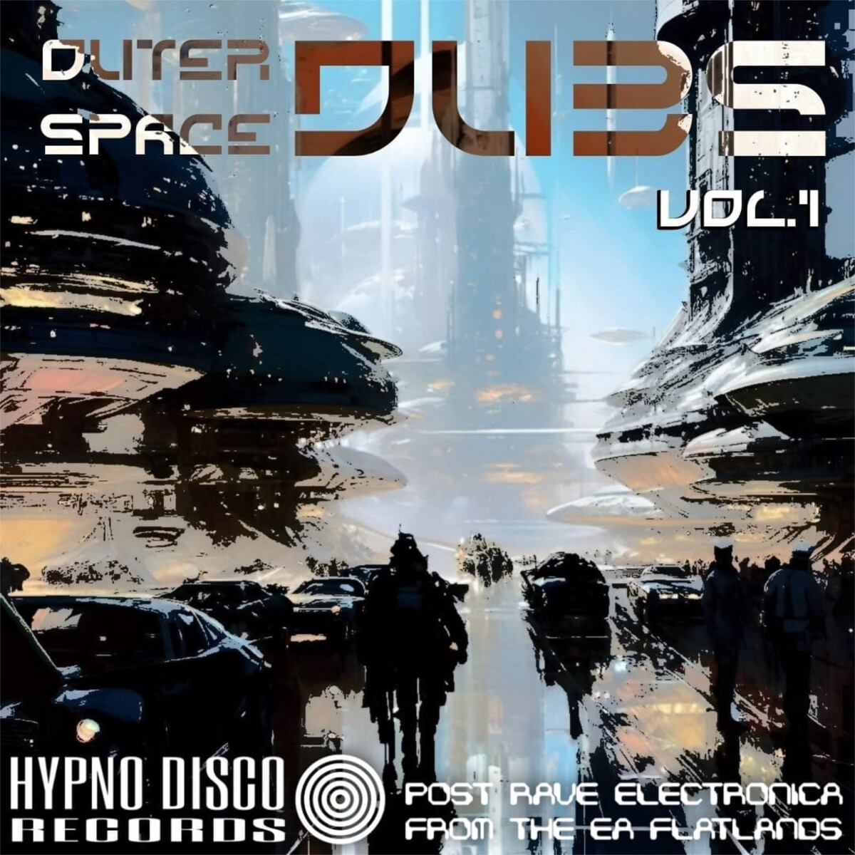 Outer Space Dubs Vol. 1 by Various Artists (Album; Hypno Disco ...