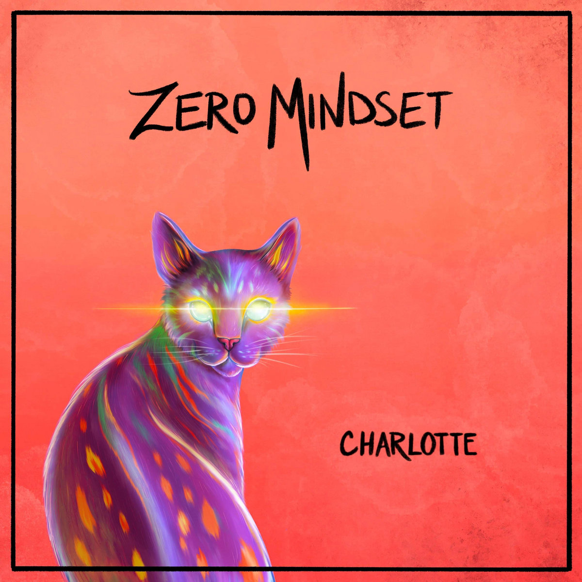 Charlotte by Zero Mindset (Single): Reviews, Ratings, Credits, Song ...