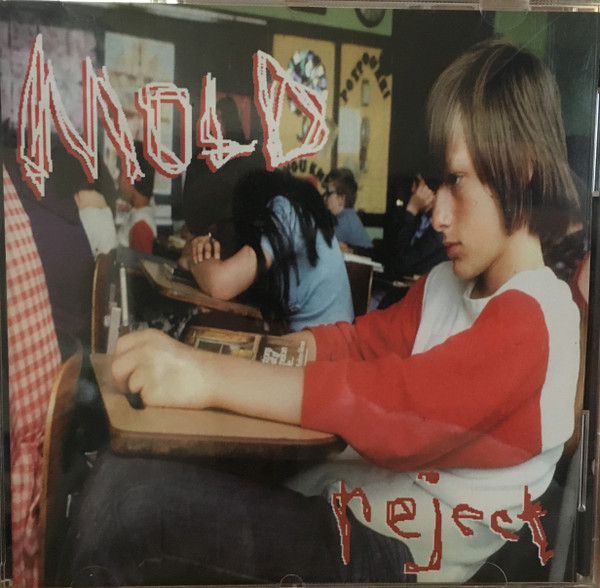 Reject by Mold (Album, Alternative Rock): Reviews, Ratings, Credits ...