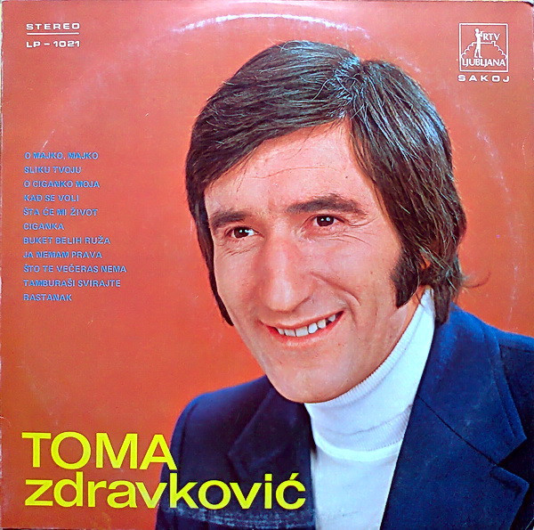 O Majko, Majko by Toma Zdravković (Album; LP 1021): Reviews, Ratings ...