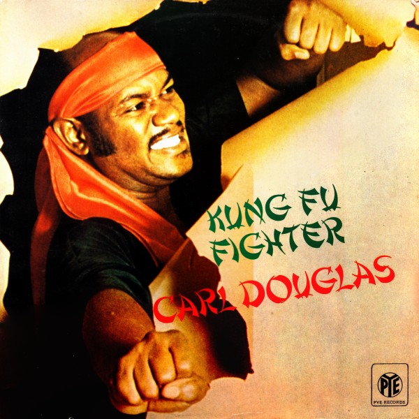 Kung Fu Fighter by Carl Douglas (Album; Pye; NSPL 18450): Reviews ...