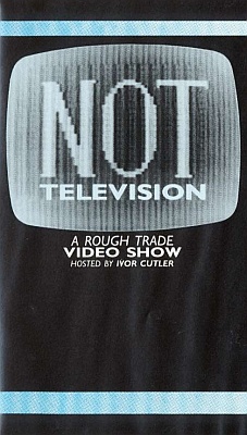 Not Television: A Rough Trade Video Show by Various Artists (Video ...