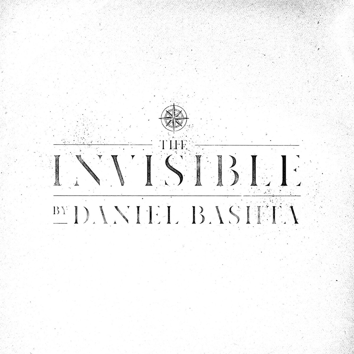 The Invisible by Daniel Bashta (Album): Reviews, Ratings, Credits, Song ...