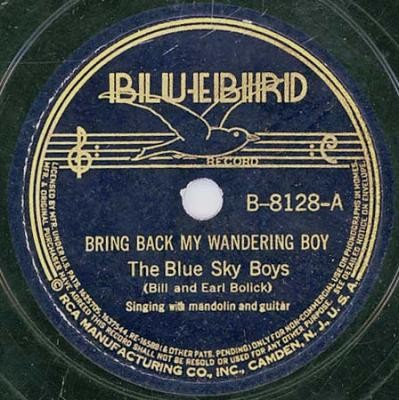 Bring Back My Wandering Boy / On the Old Plantation by The Blue Sky ...