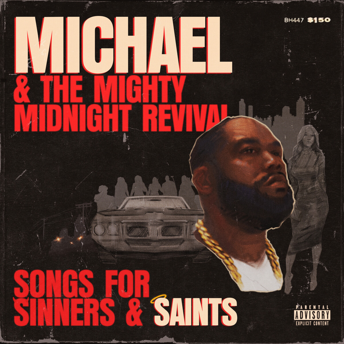 Songs for Sinners & Saints by Michael & The Mighty Midnight Revival ...