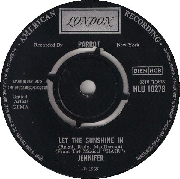 Let the Sunshine In / Easy to Be Hard by Jennifer (Single, Folk Pop ...