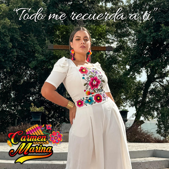 Todo me recuerda a ti by Carmen Marina (Single, Conjunto andino ...