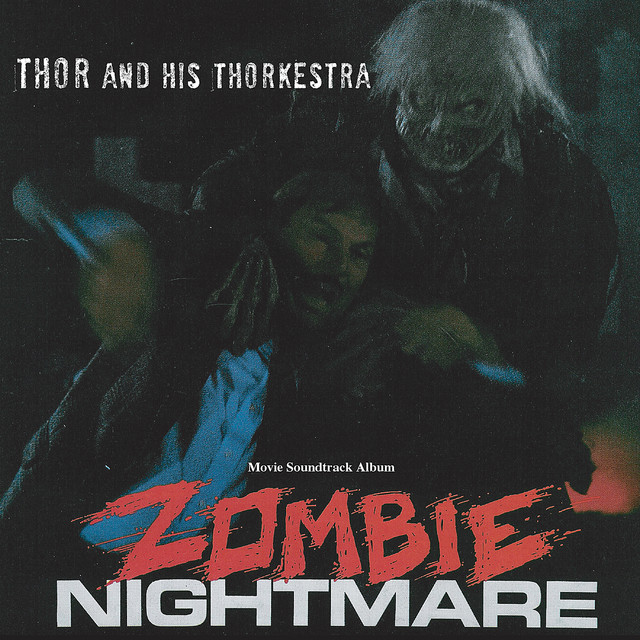 Zombie Nightmare by Thor and His Thorkestra (Album, Heavy Metal ...