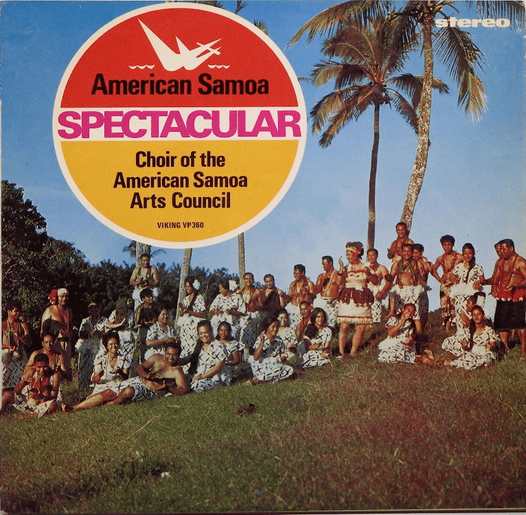 American Samoa Spectacular by Choir of the American Samoa Arts Council ...