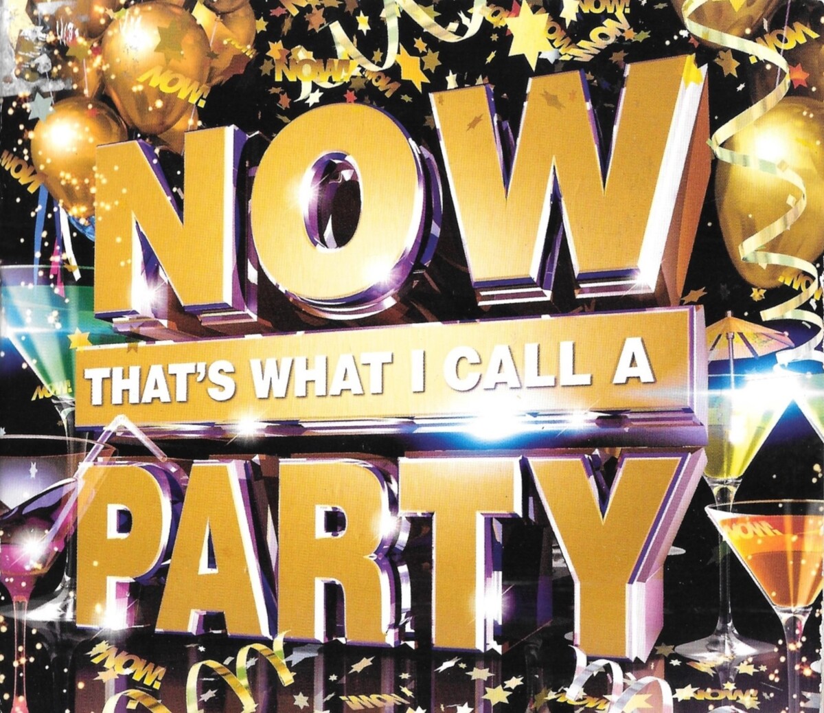 Now That's What I Call a Party by Various Artists (Compilation; UMTV ...