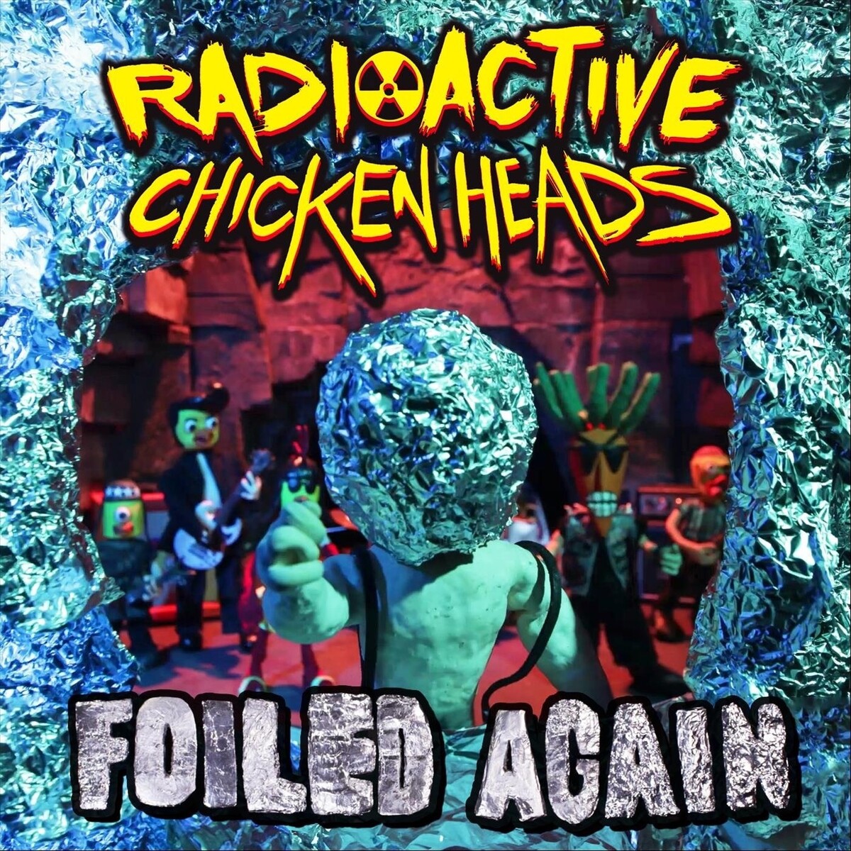 Foiled Again by The Radioactive Chicken Heads (Single): Reviews ...