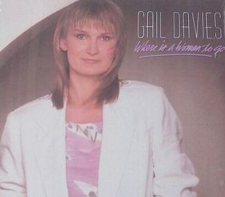 Where Is a Woman to Go by Gail Davies (Album, Country): Reviews ...