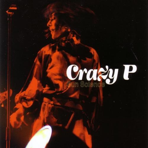 Sun Science by Crazy P (Single, Dance-Pop): Reviews, Ratings, Credits ...