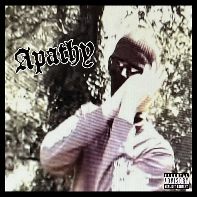 Apathy by EsDeeKid (Single, Jerk): Reviews, Ratings, Credits, Song list - Rate Your Music