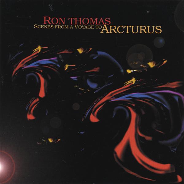 Scenes From a Voyage to Arcturus by Ron Thomas (Album): Reviews ...