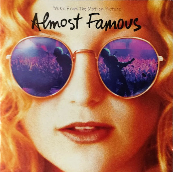 Almost Famous by Various Artists (Compilation, Film Soundtrack ...