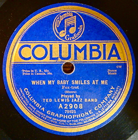 When My Baby Smiles at Me / Rose of Washington Square by Ted Lewis Jazz ...