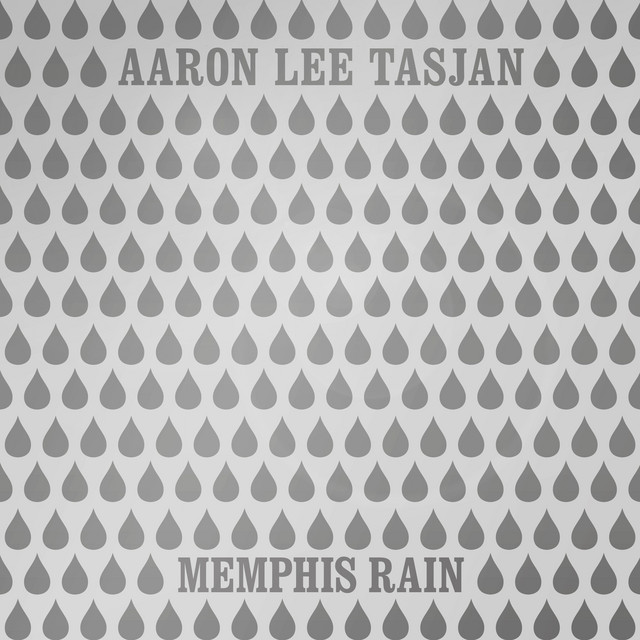 Memphis Rain by Aaron Lee Tasjan (Single): Reviews, Ratings, Credits, Song list - Rate Your Music