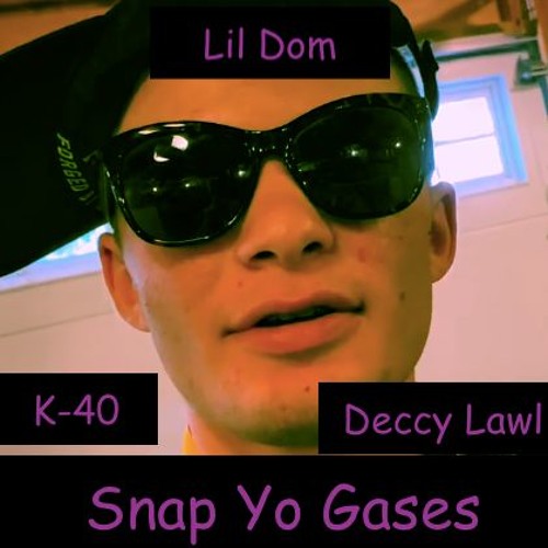 Snap Yo Gases by Lil Dom (Single, Musical Parody): Reviews, Ratings ...