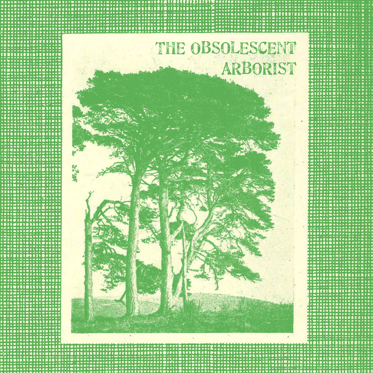 The Obsolescent Arborist Albums: songs, discography, biography, and ...