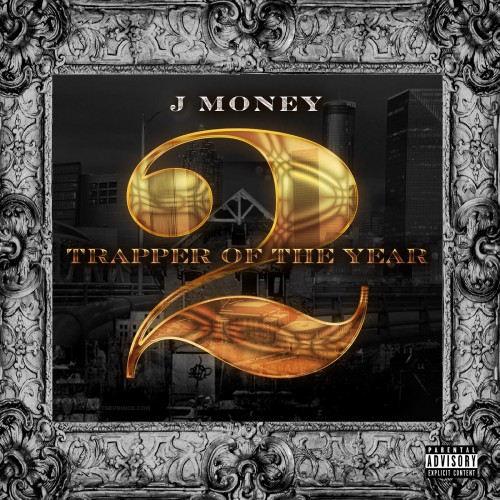 Trapper of the Year 2 by J. Futuristic (Mixtape, Trap): Reviews ...